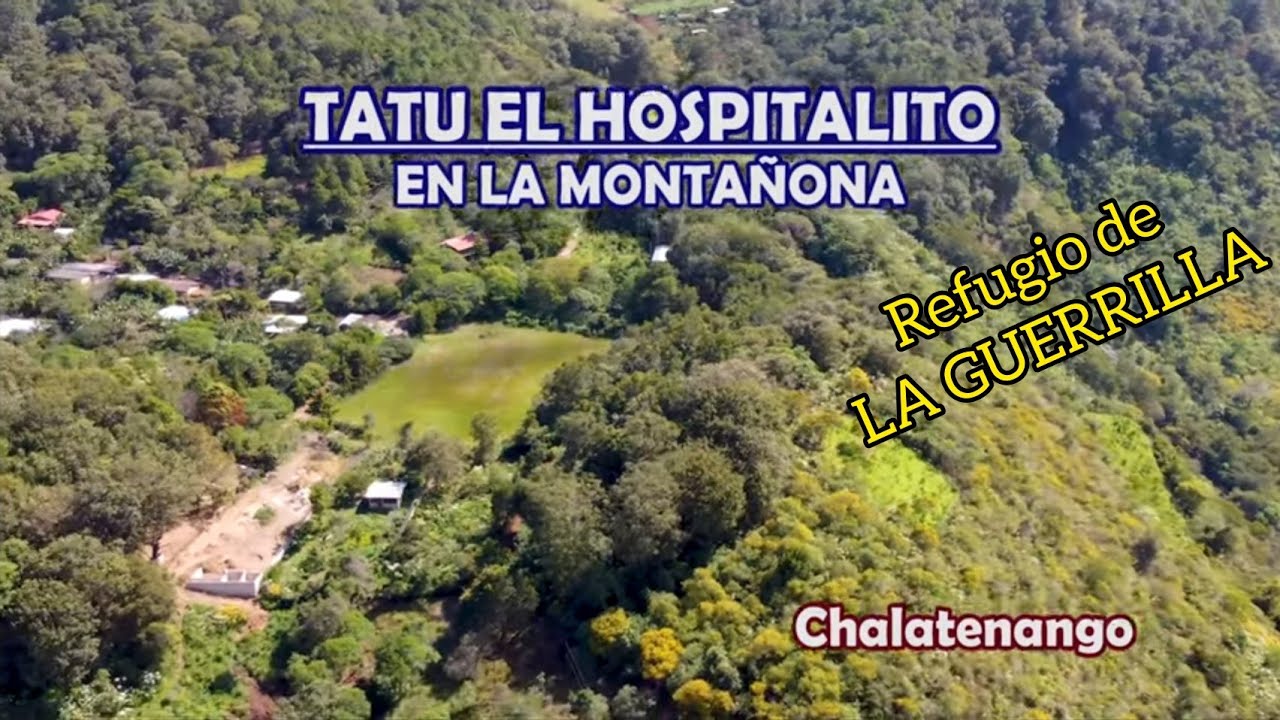 Comunidad La Montañona en Chalatenango, Lugar de Historia, EL SALVADOR ...