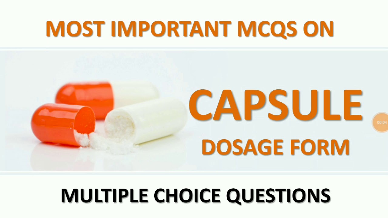 MCQ ON CAPSULE DOSAGE FORM FOR PHARMACY EXAMS - YouTube