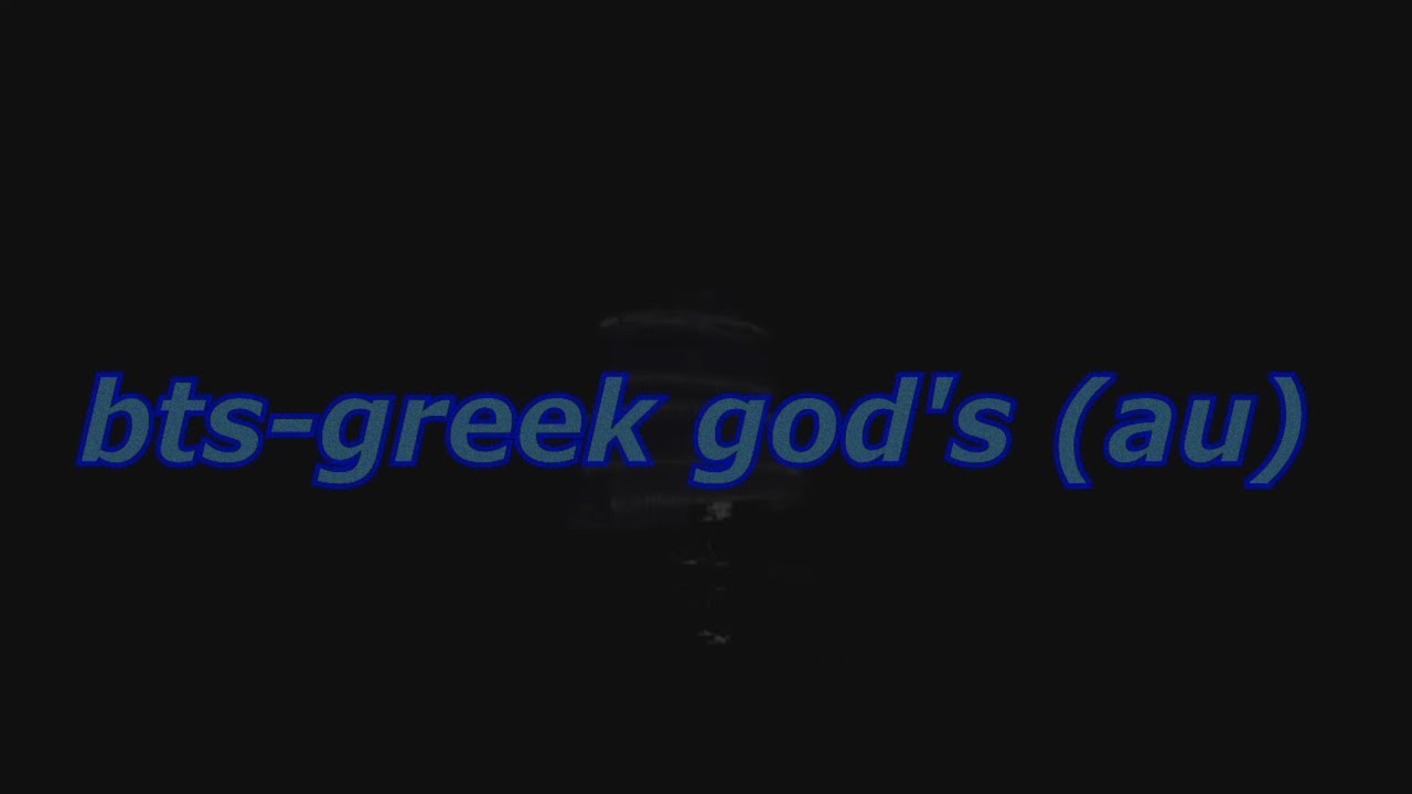 bts - greek god's (au) - YouTube
