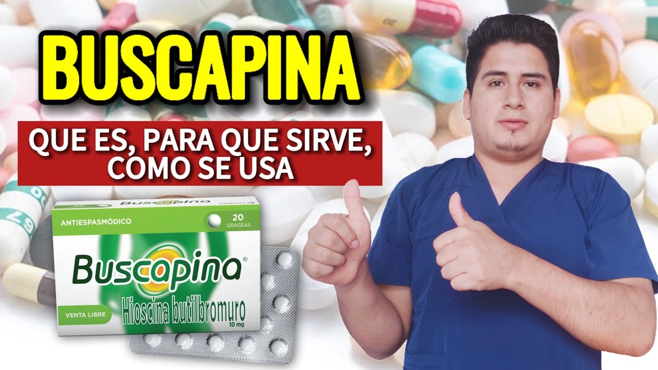 💊¡Descubre! Buscapina Para Que Sirve, Buscapina Dosis y Cómo se Toma ...