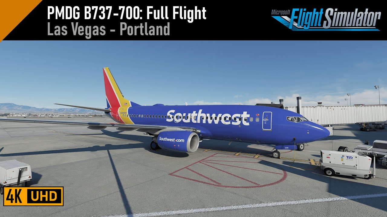 Flight Simulator 2020 | PMDG B737-700 | Las Vegas (KLAS) - Portland ...