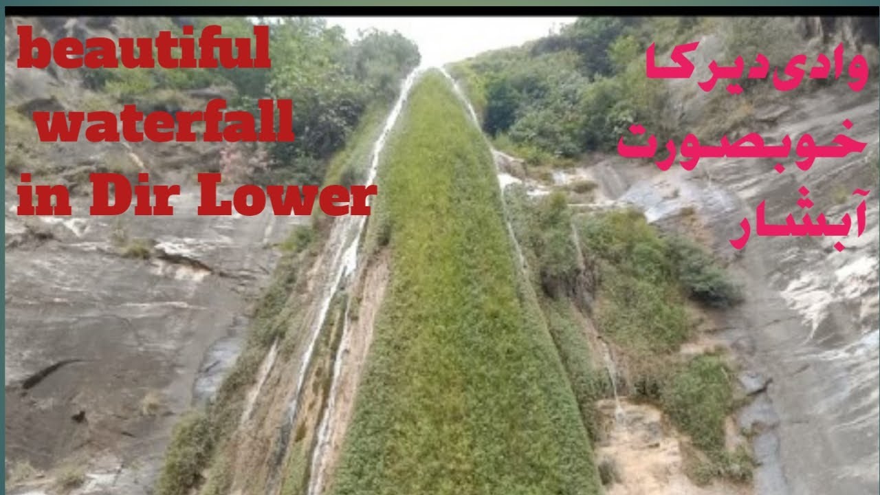 beautiful waterfall in Dir Lower - YouTube
