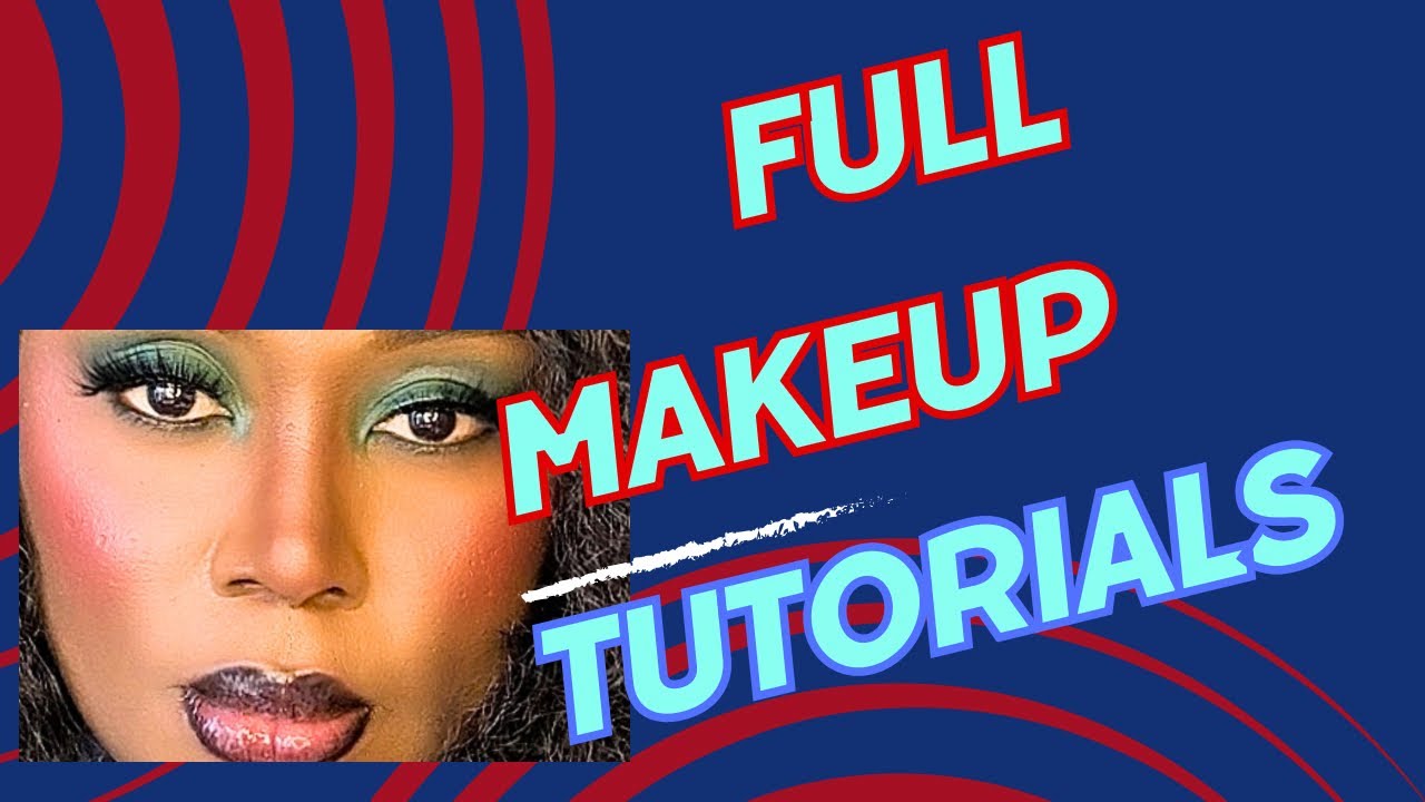 FULL MAKEUP TUTORIALS AND HOW TO APPLY YOUR PRODUCTS - YouTube