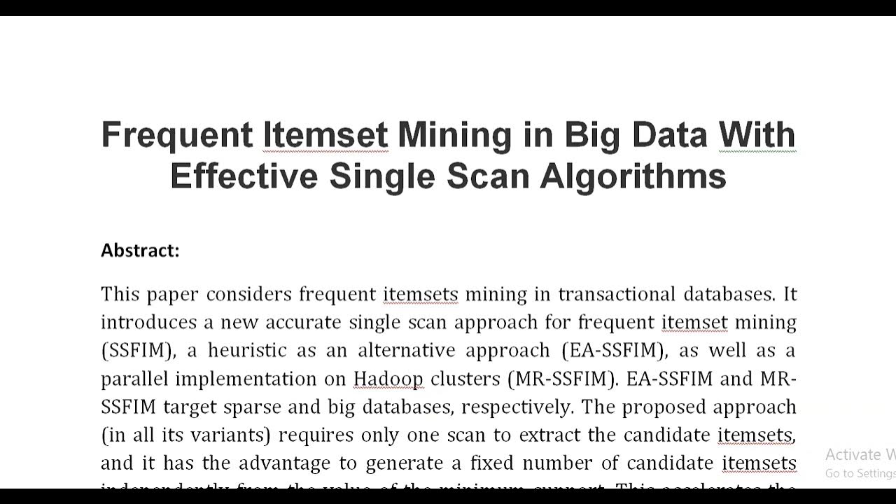 Frequent Itemset Mining in Big Data With Effective Single Scan Algorithms - YouTube