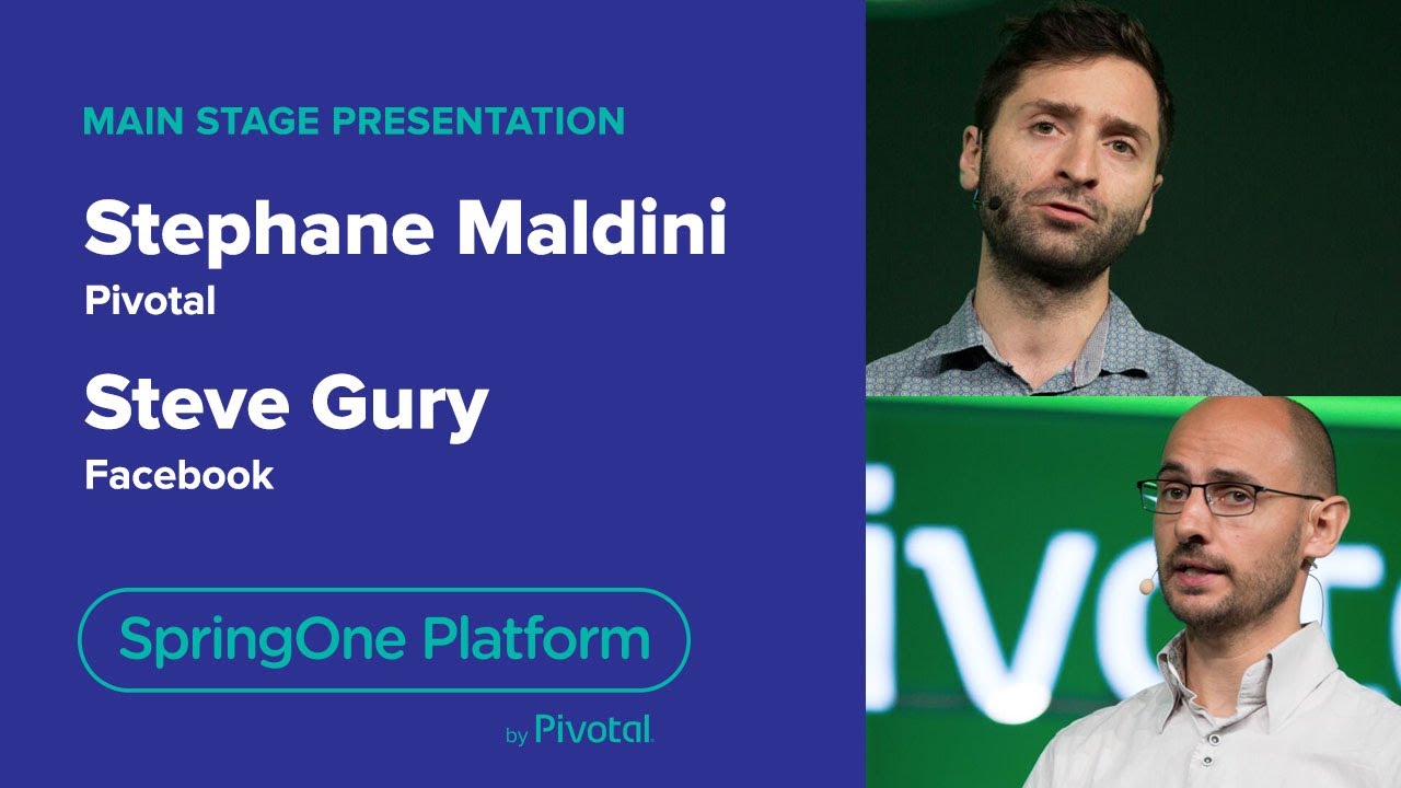 Stephane Maldini, Pivotal & Steve Gury, Facebook—Reactive with RSocket ...