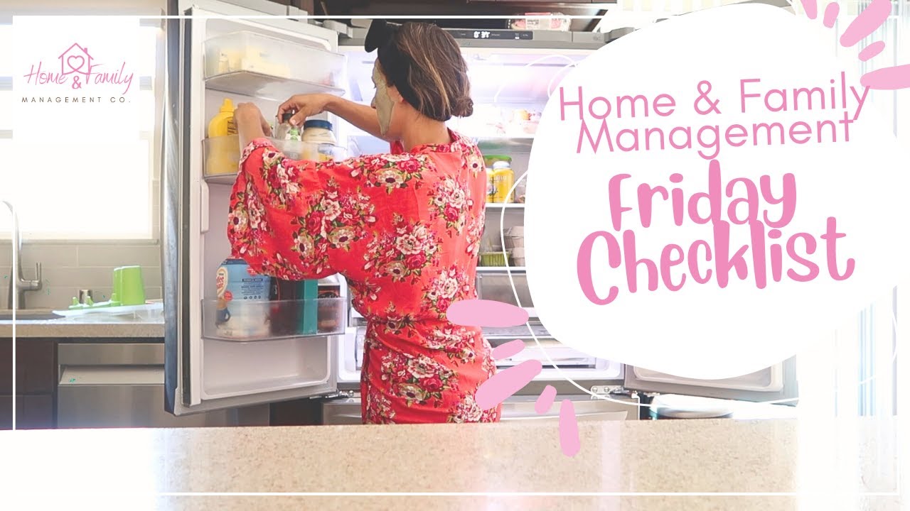 My Friday Checklist | How to get it ALL done | Home Family Management ...