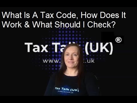 What Is A Tax Code, How Does It Work & What Should I Check? - YouTube