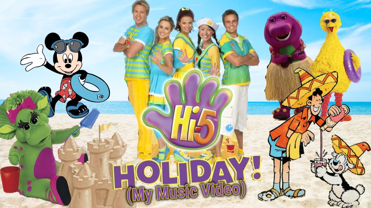 Hi-5: Holiday (My Music Video) - YouTube