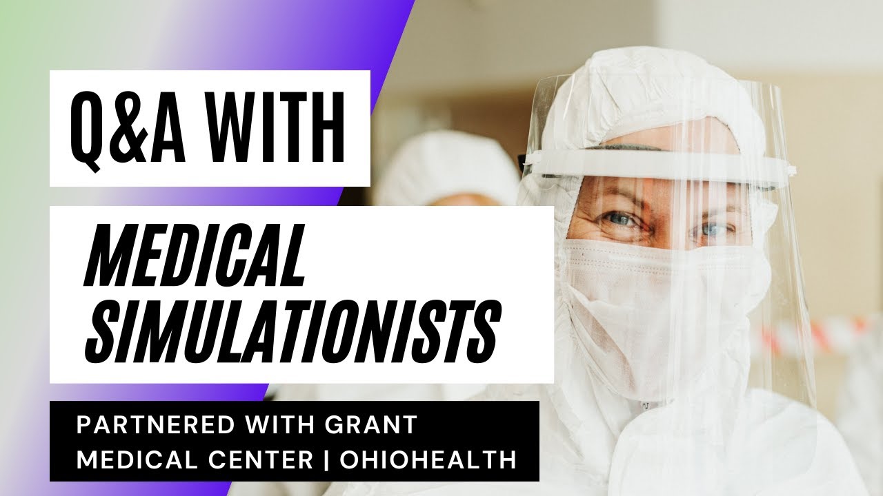 Medical Simulationist | Career Q&A - YouTube