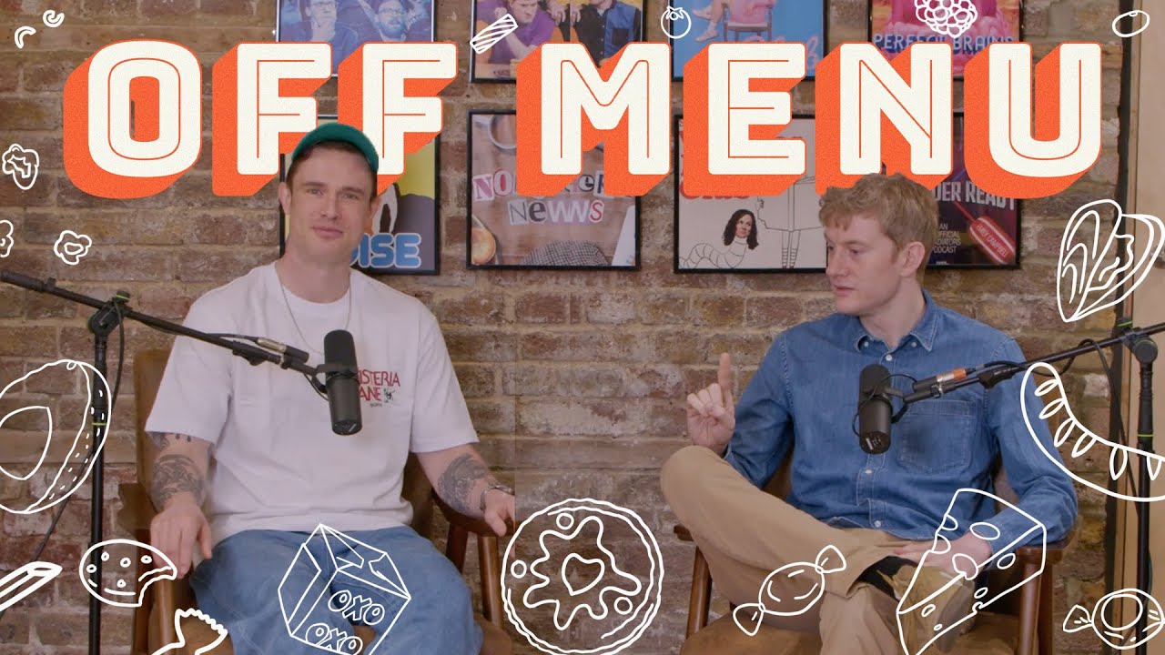 Welcome to Off Menu with Ed Gamble and James Acaster - YouTube