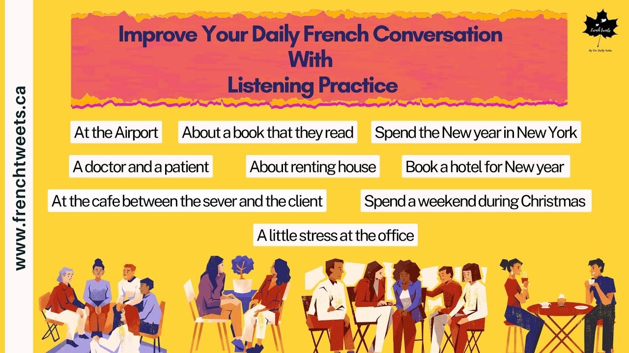 Improve Your Daily French Conversation with Listening Practice - YouTube