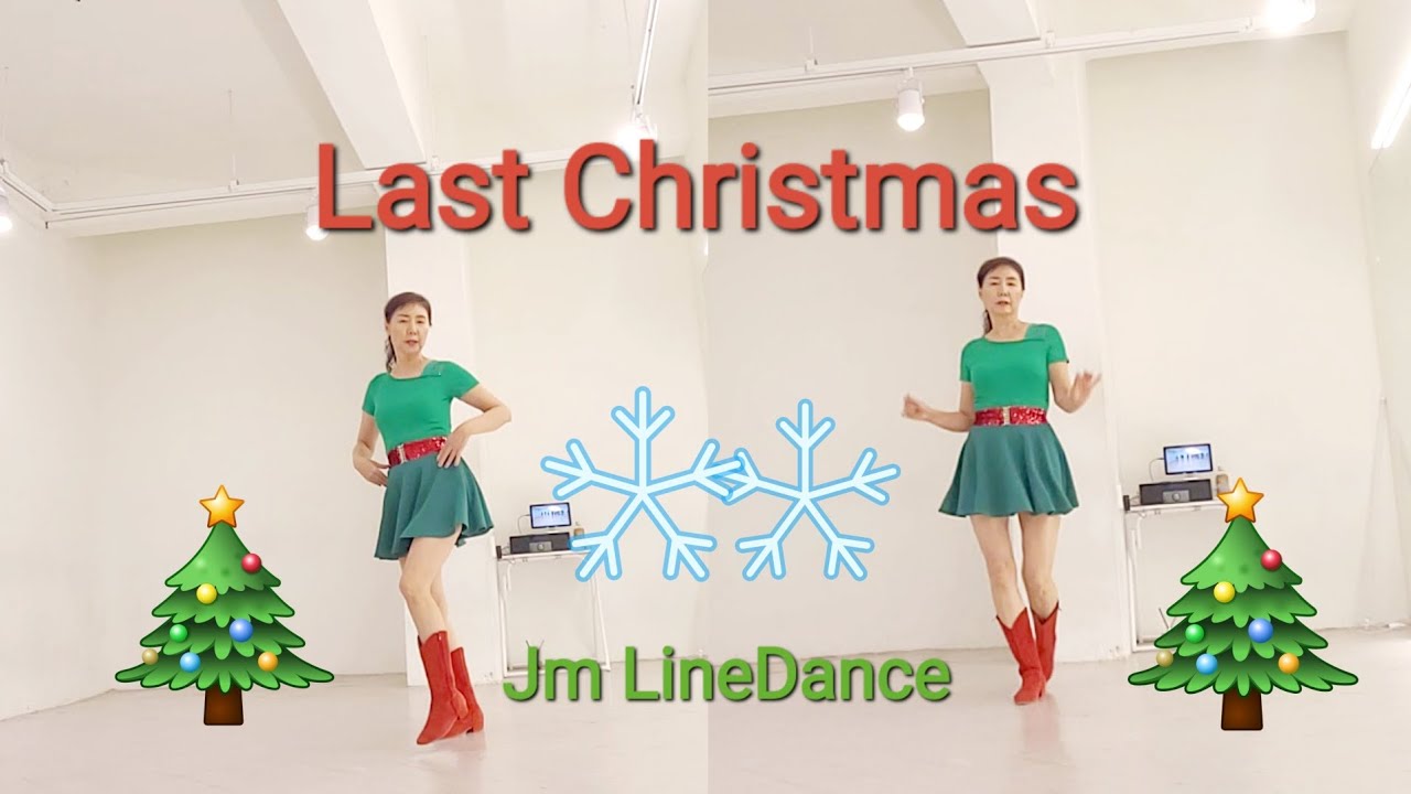Last Christmas- LineDance/beginner *라스트 크리스마스*🎄🧑‍🎄 - YouTube