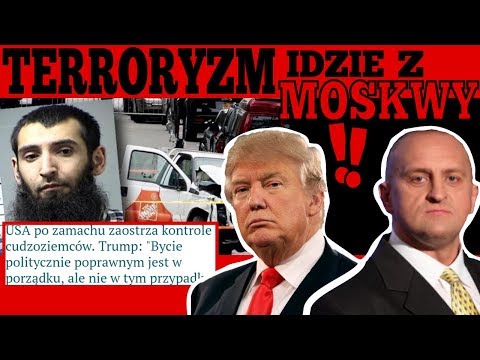 TERRORYZM IDZIE Z MOSKWY! Kowalski & Chojecki NA ŻYWO 2.11.2017