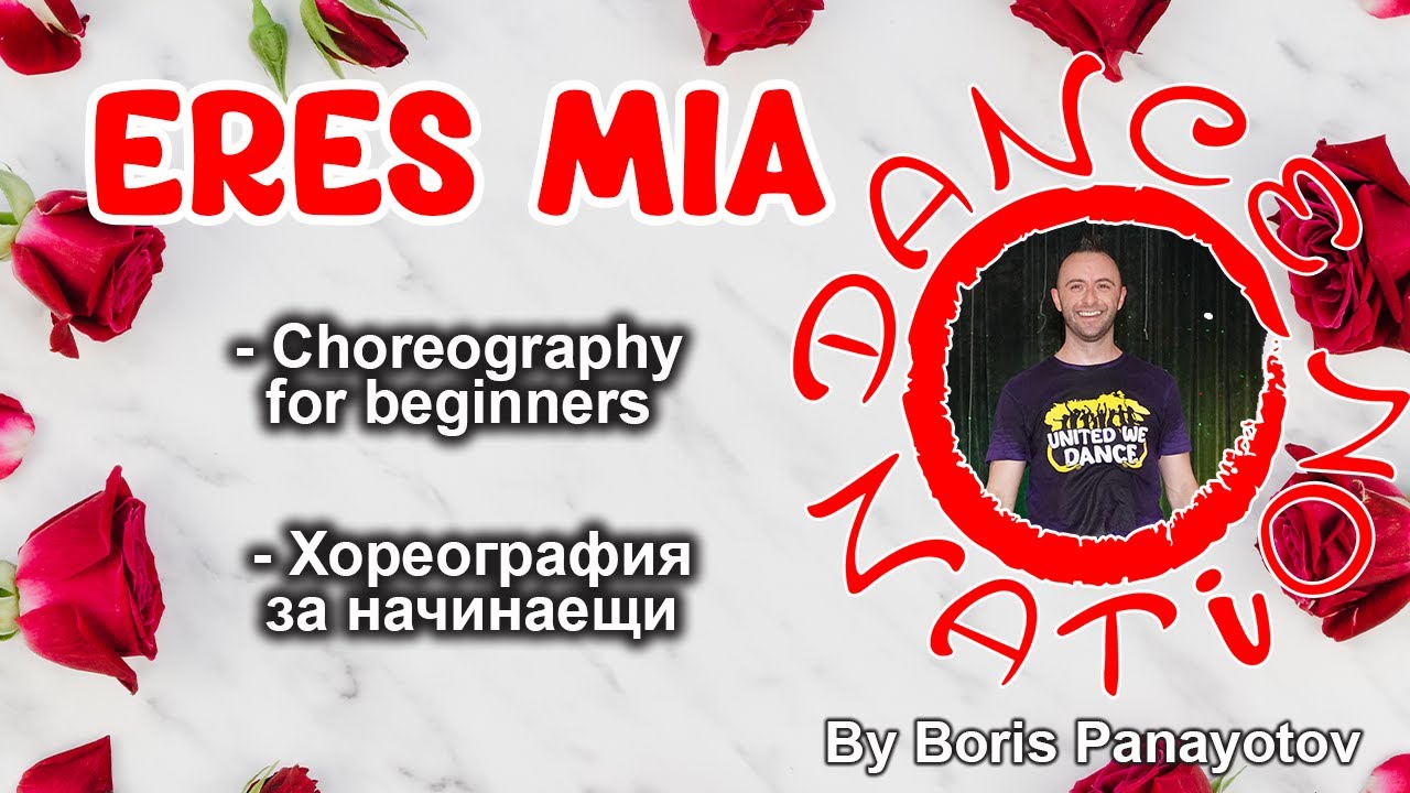ERES MIA - DANCE NATION beginners choreography by DNF Boris Panayotov ...