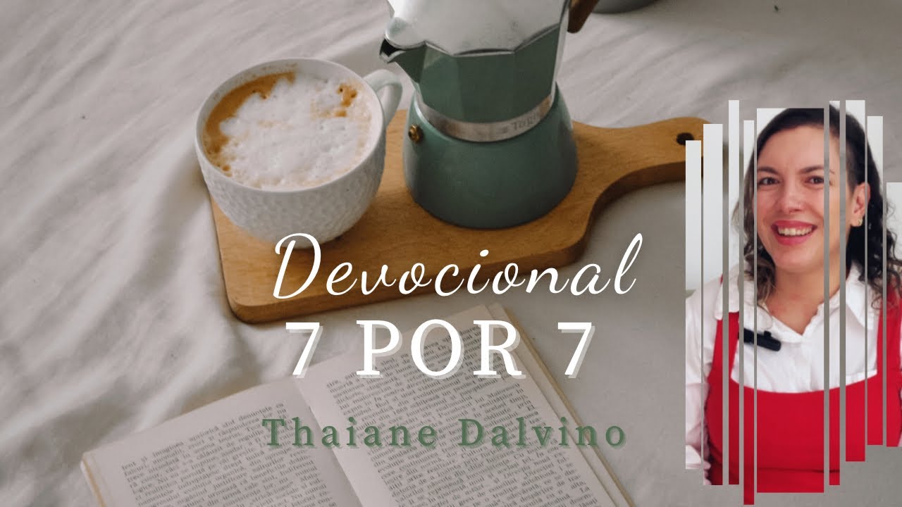 Devocional 7 por 7 / Obediência - YouTube