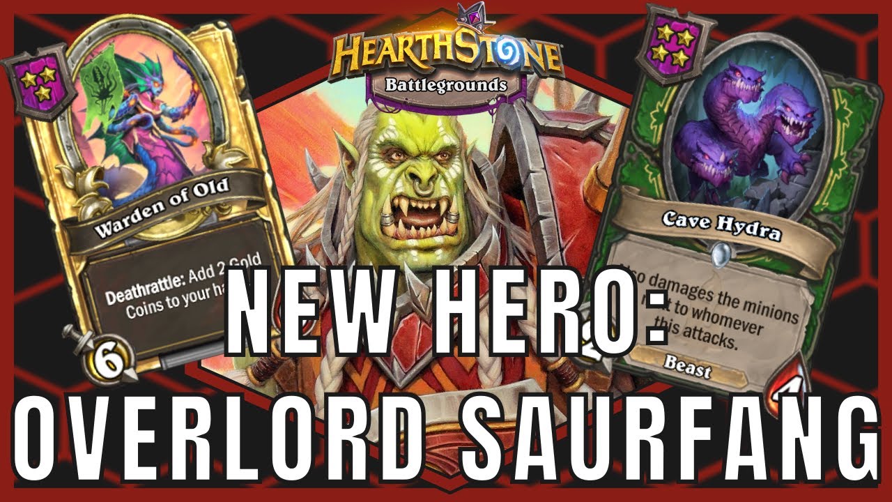 NEW HERO: OVERLORD SAURFANG | HEARTHSTONE BATTLEGROUNDS - YouTube