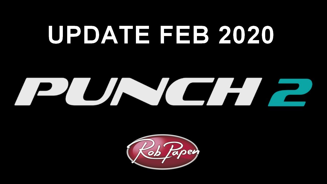 Punch 2 New Features Feb 2020 - YouTube