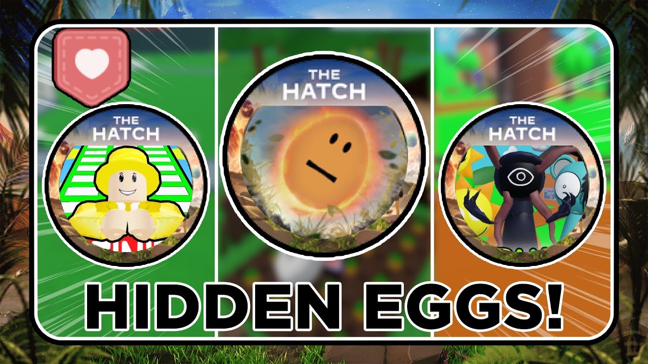 [THE HATCH] How to get the "Hidden Egg" in 3 Different Games! (Roblox ...