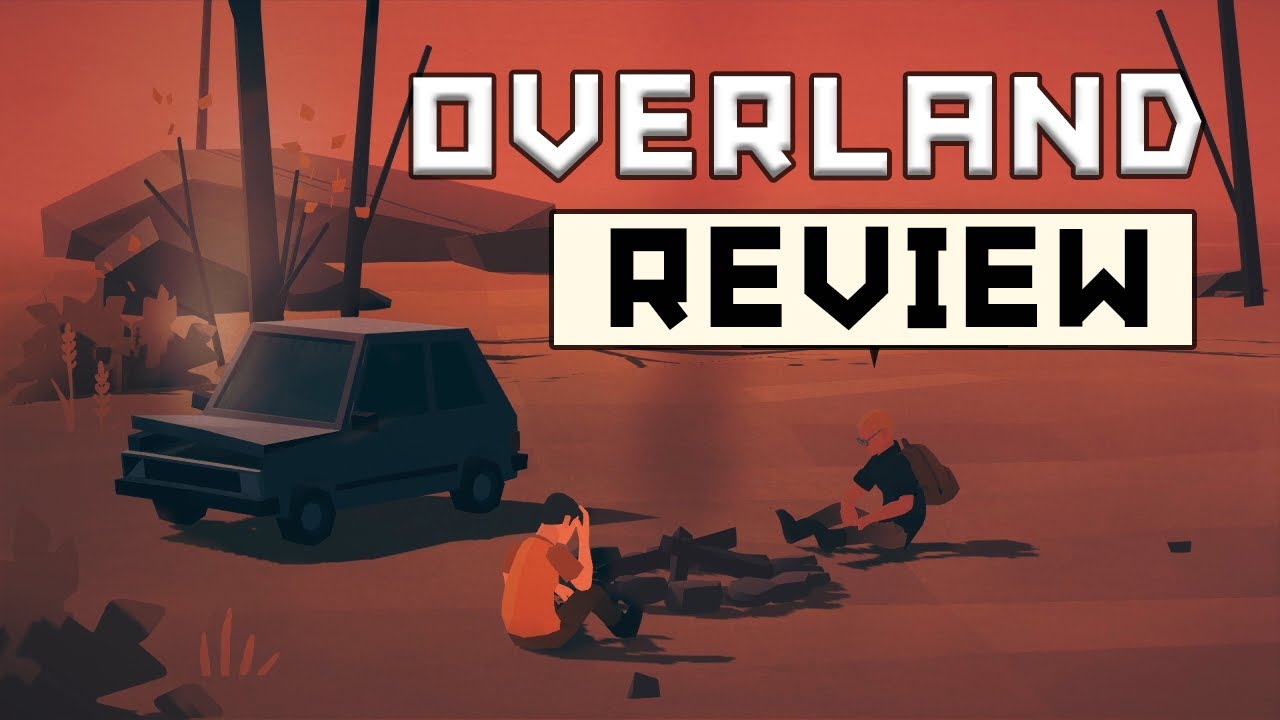 Overland Game Review | Post Apocalyptic Turn Based Strategy - YouTube