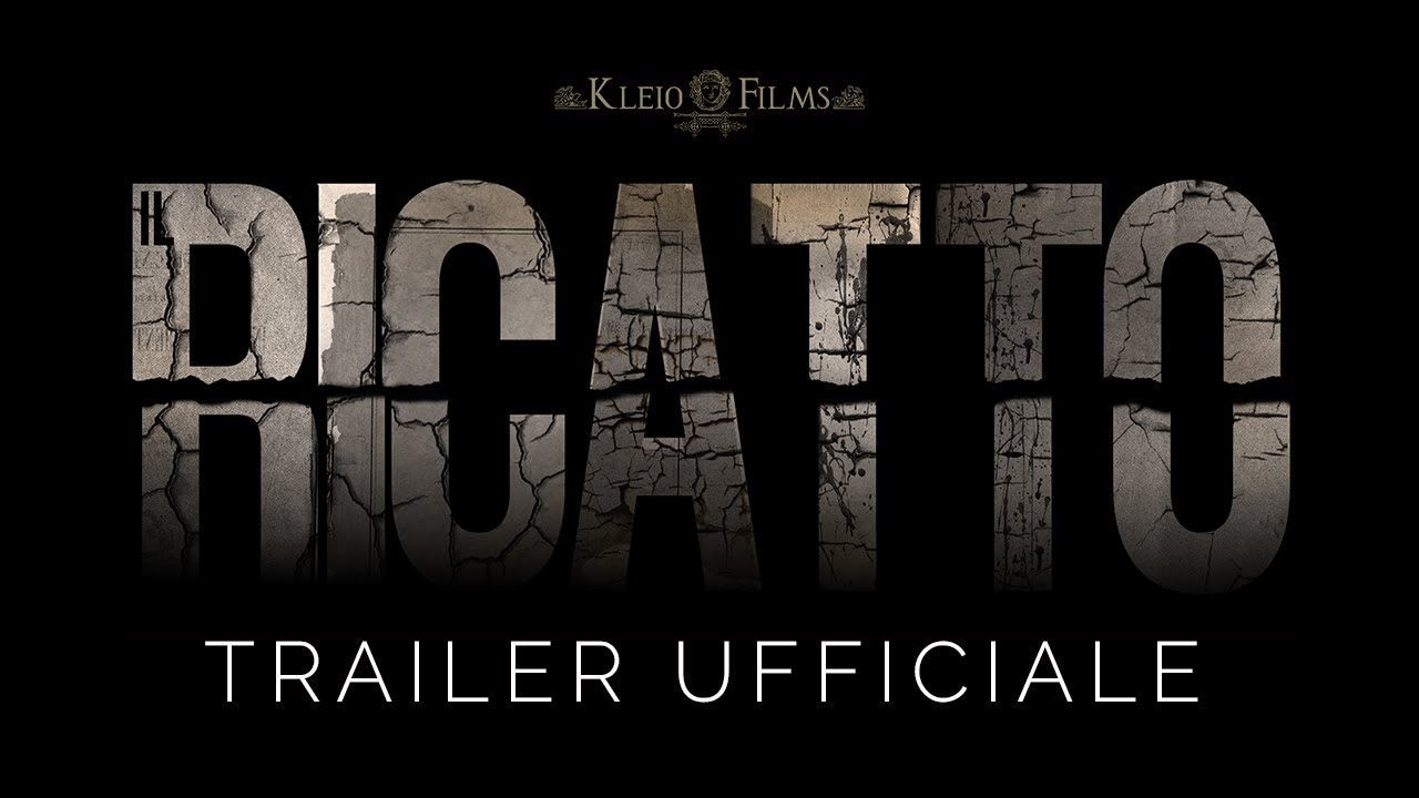 Il Ricatto - TRAILER UFFICIALE - YouTube