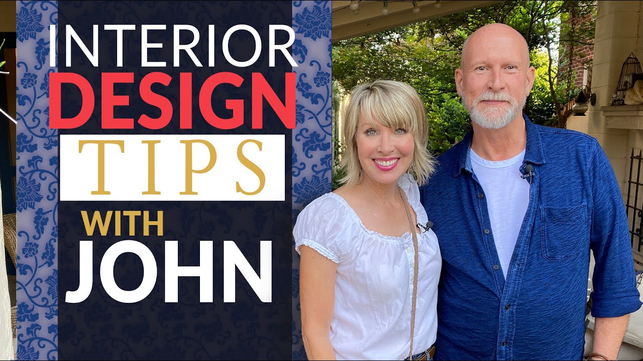 Best of 2023 Interior Design Tips with John - YouTube