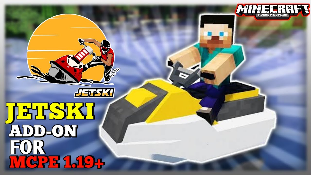 √jetski addon for minecraft pe 1.19 | jetski mod for mcpe | jet ski addon mcpe 1.19 - YouTube