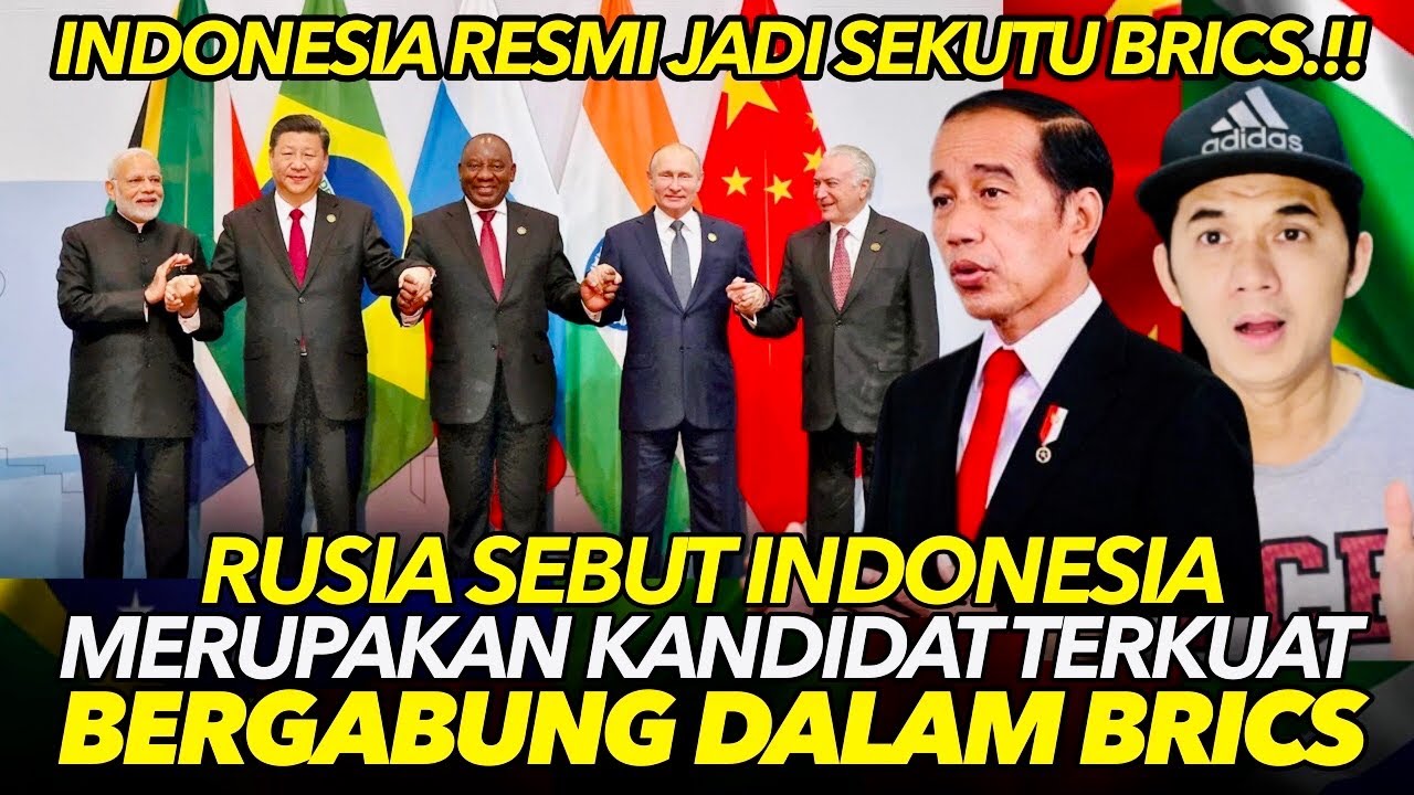 HARI INI‼️ INDONESIA RESMI GABUNG BRICS, NEGARA TETANGGA LANGSUNG JULID ...