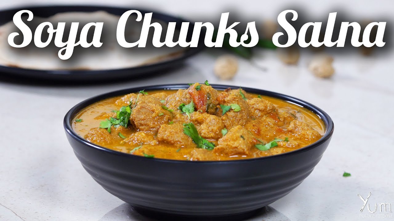 Soya Chunks Salna | How To Make Soya Chunks Salna | Soya Chunks Salna ...