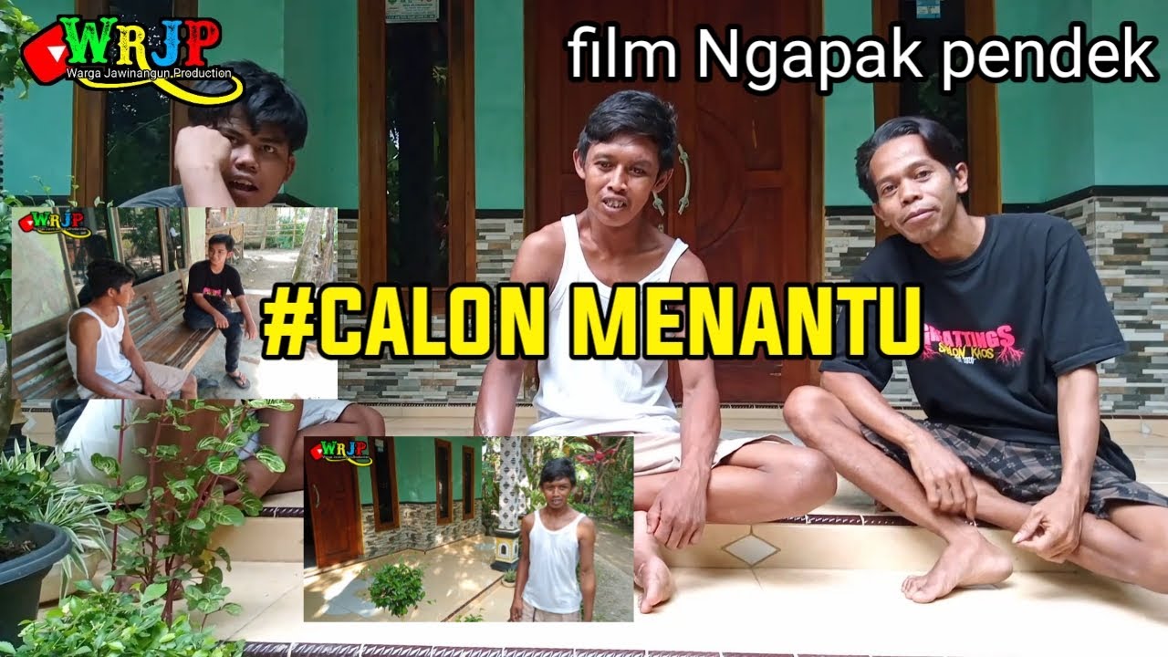 Film Ngapak Pendek#CALON MENANTU IDAMAN - YouTube