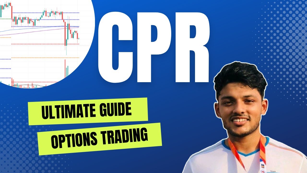 How To Use CPR For Options Trading - The Ultimate Guide - YouTube