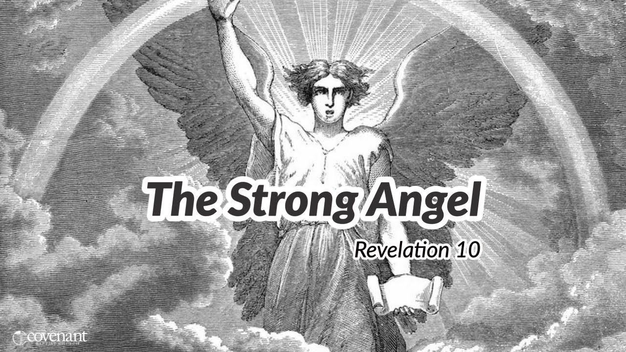The Strong Angel With the Little Book - YouTube