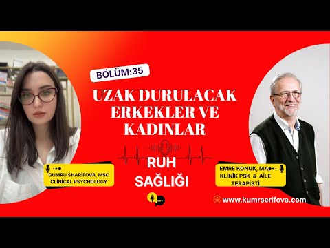 Sayın Klinik Psikolog ve Aile Terapisti Emre Konuk ile ilişkide uzak durulması gereken kişiler