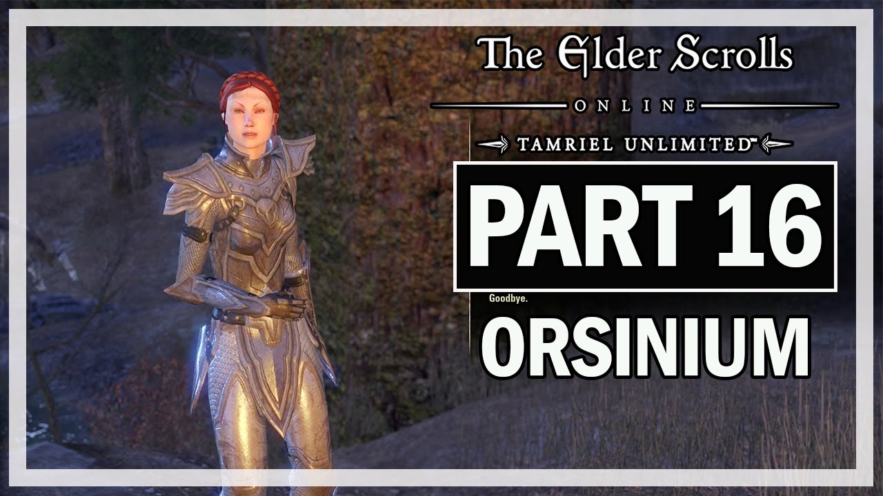 The Elder Scrolls Online Orsinium Walkthrough Part 16 - ESO Let's Play ...
