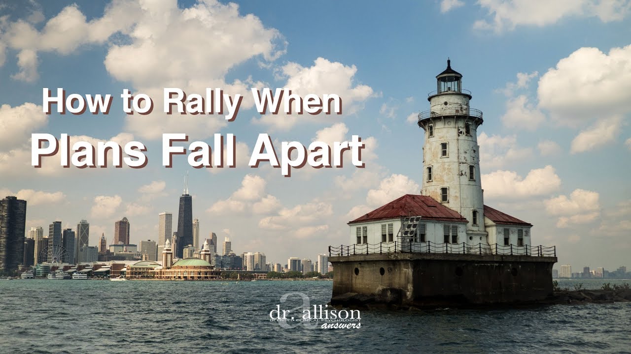 How to Rally When Plans Fall Apart - YouTube