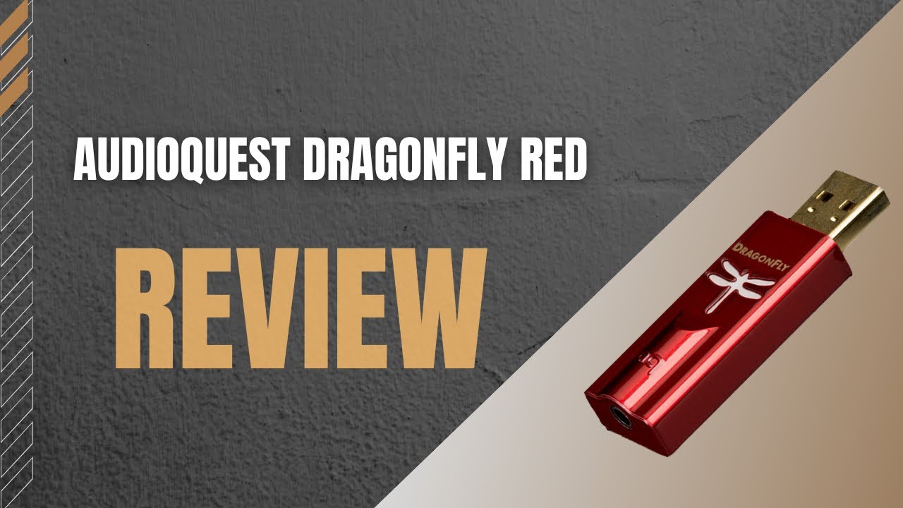 Review Audioquest Dragonfly Red - YouTube