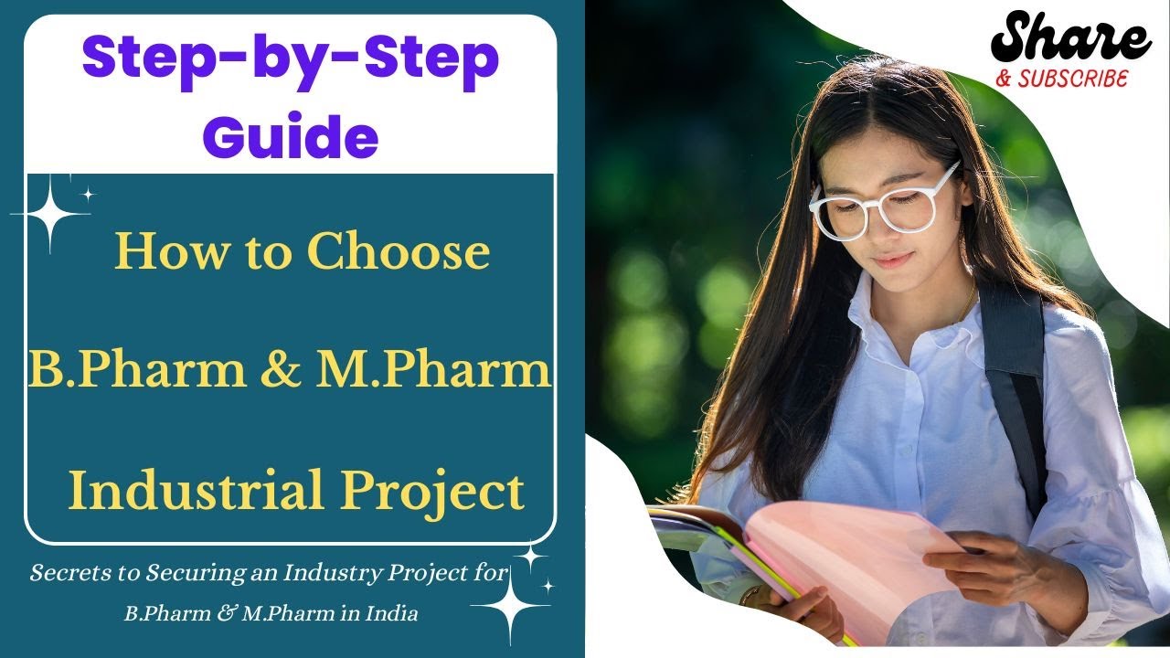 B.Pharm & M.Pharm Industrial Project-Step-by-Step Guide | Pharma ...