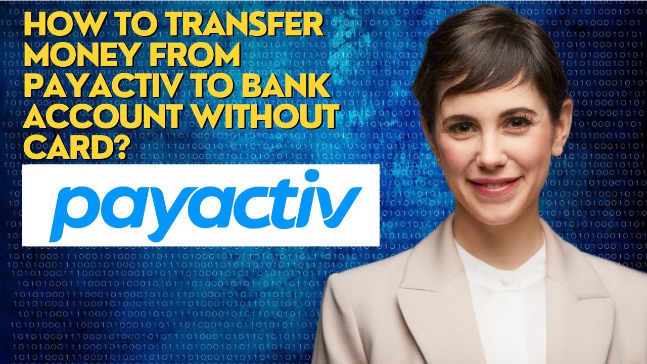 How to transfer money from Payactiv to bank account without card? - YouTube