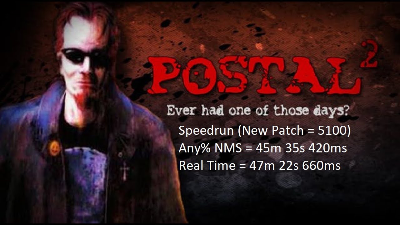 Postal 2 Speedrun Any% NMS- 45m 35s 420ms (30/04/23) - YouTube