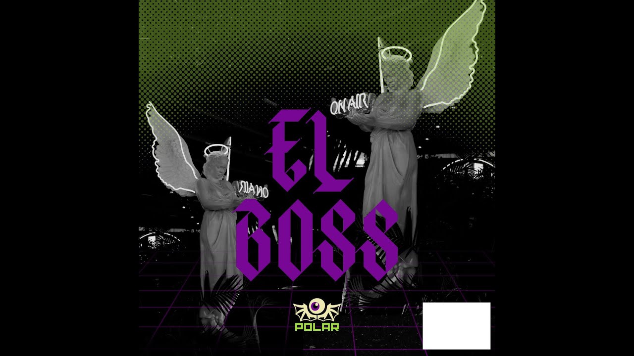 EL BOSS [prod. by MAIN] - YouTube