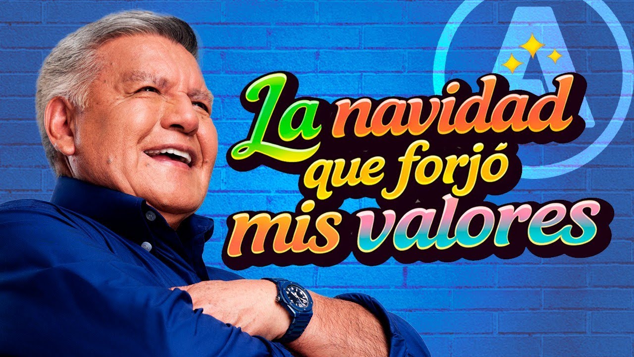 La Navidad que forjó mis valores y mi amor por la familia - YouTube