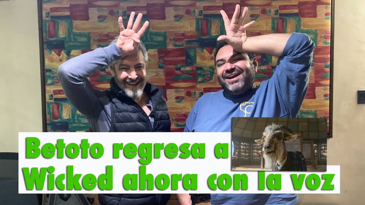 Beto Torres vuelve a ser Dillamond en Wicked para el doblaje - YouTube