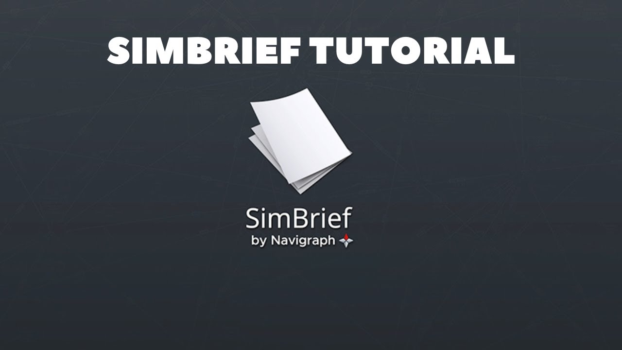 SIMBRIEF.COM TUTORIAL - YouTube