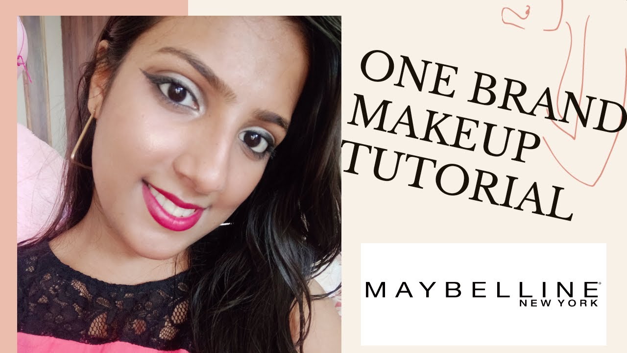 MAYBELLINE ONE BRAND MAKEUP TUTORIAL|HOW TO DO PARTY LOOK WITH ONLY ...