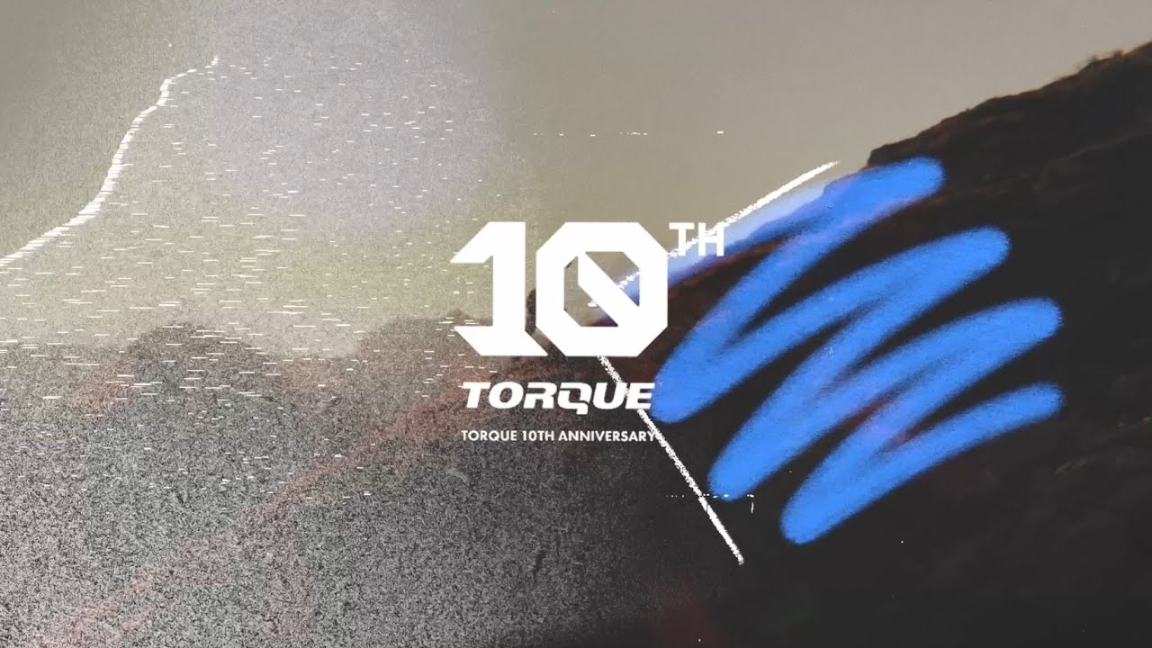 TORQUE 10th Anniversary Movie - YouTube