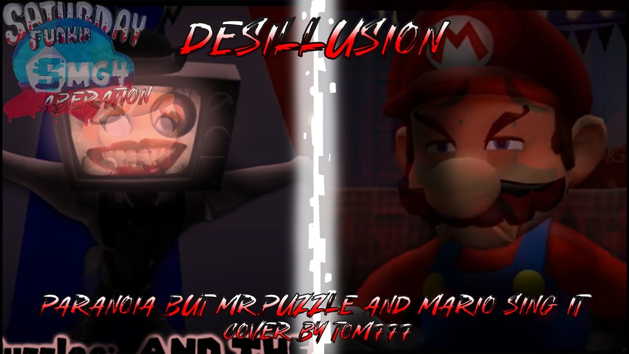 FNF Cover - Desillusion [ Paranoia but Mr.Puzzle and Mario sing it ...