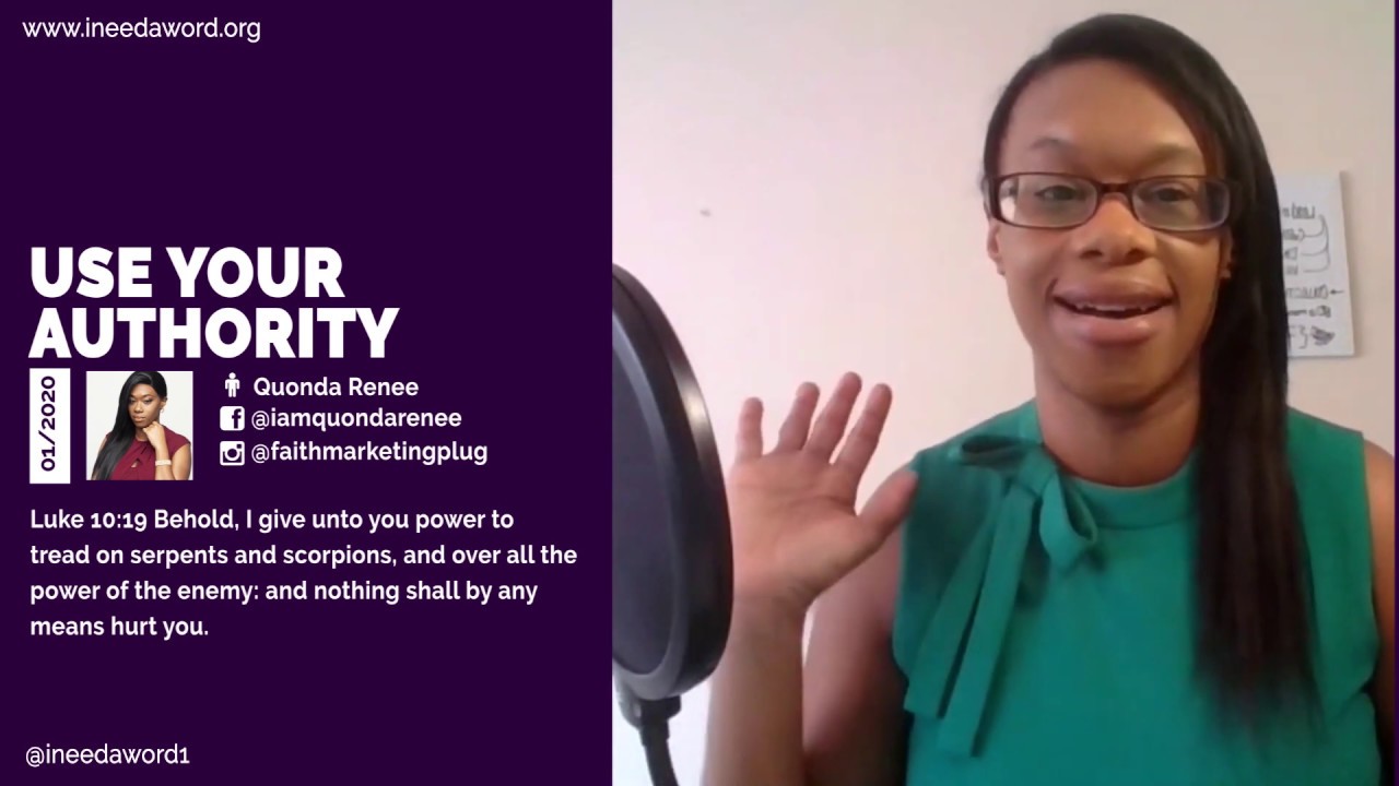 I Need A WORD: Podcast Episode: Use your authority with Quonda Renee ...