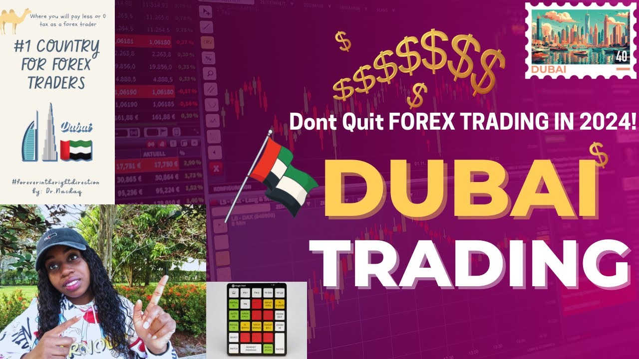 How to settle in Dubai for Trading| Don’t quit Forex in 2024 - YouTube