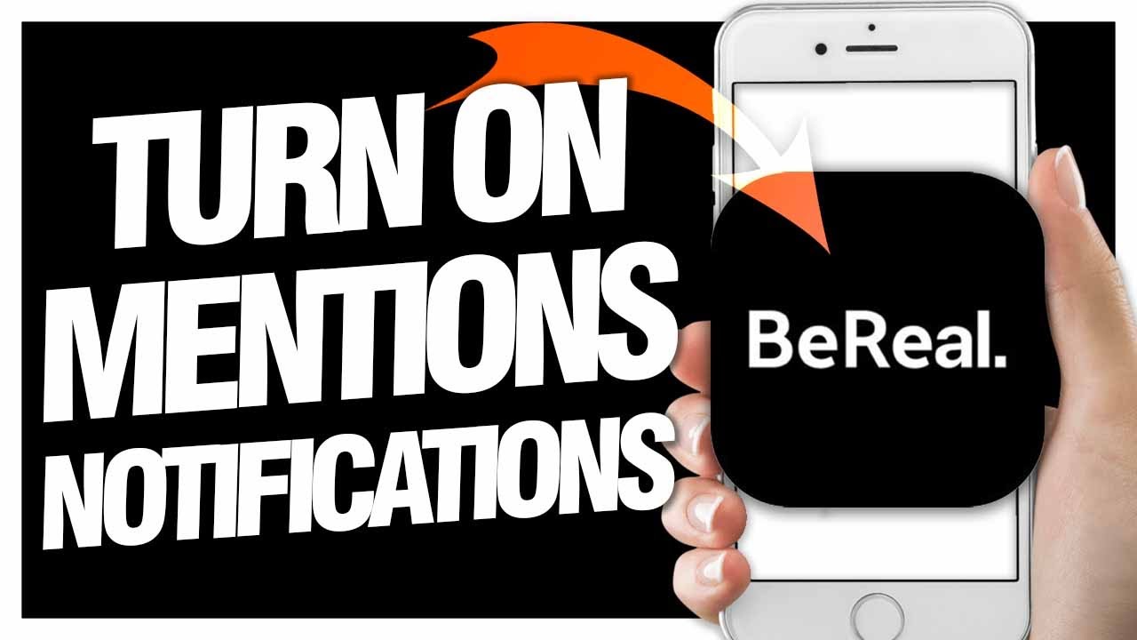 How To Turn On Mentions Notifications On BeReal App | Easy Quick Guide ...
