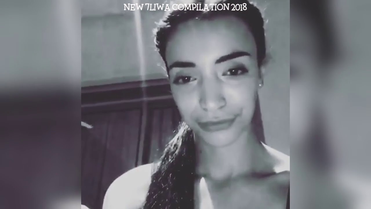 حليوة 7liwa 7liwa Instagram Compilation 2019 - YouTube