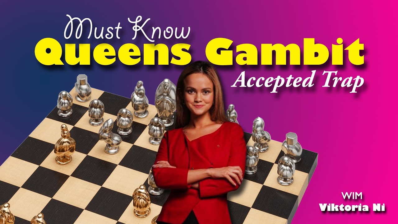 Must Know Queens Gambit Accepted Trap - YouTube